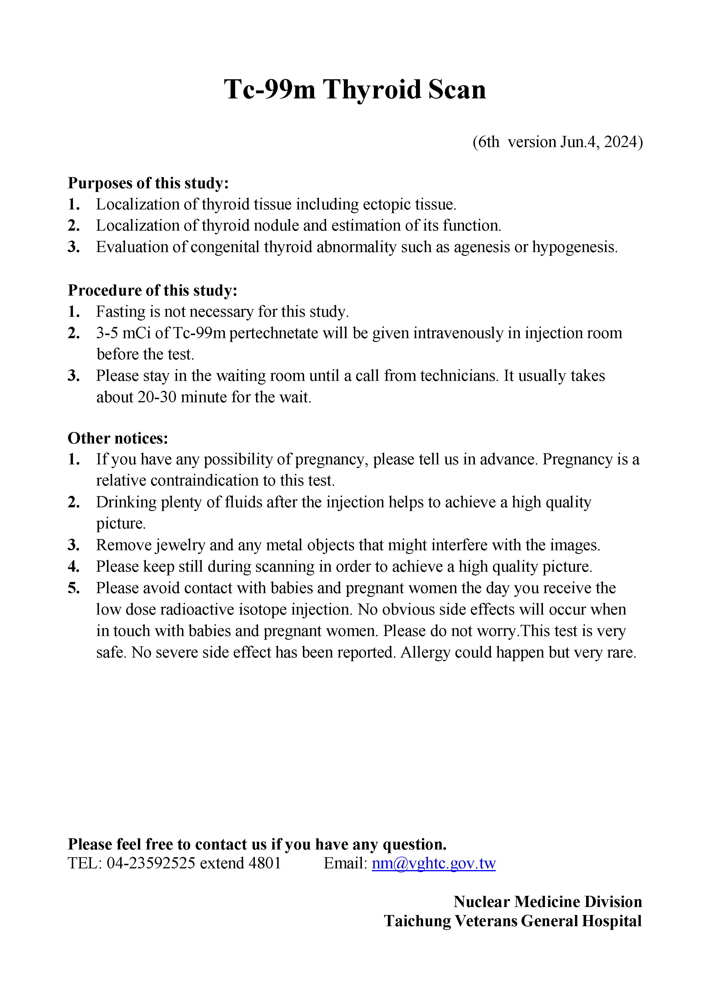 Taichung Veterans General Hospital(臺中榮民總醫院) - - (Tc-99m Thyroid Scan)